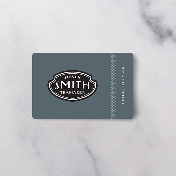 Digital Gift Card – Smith Teamaker